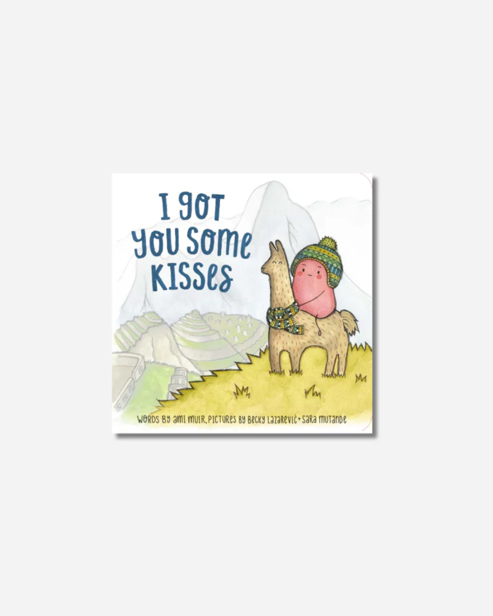 I Got You Some Kisses - Board Book – Snazzi Gifts